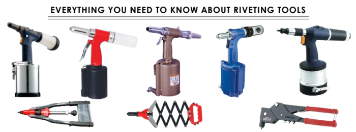 Everything You Need to Know About Riveting Tools - SL Fasteners